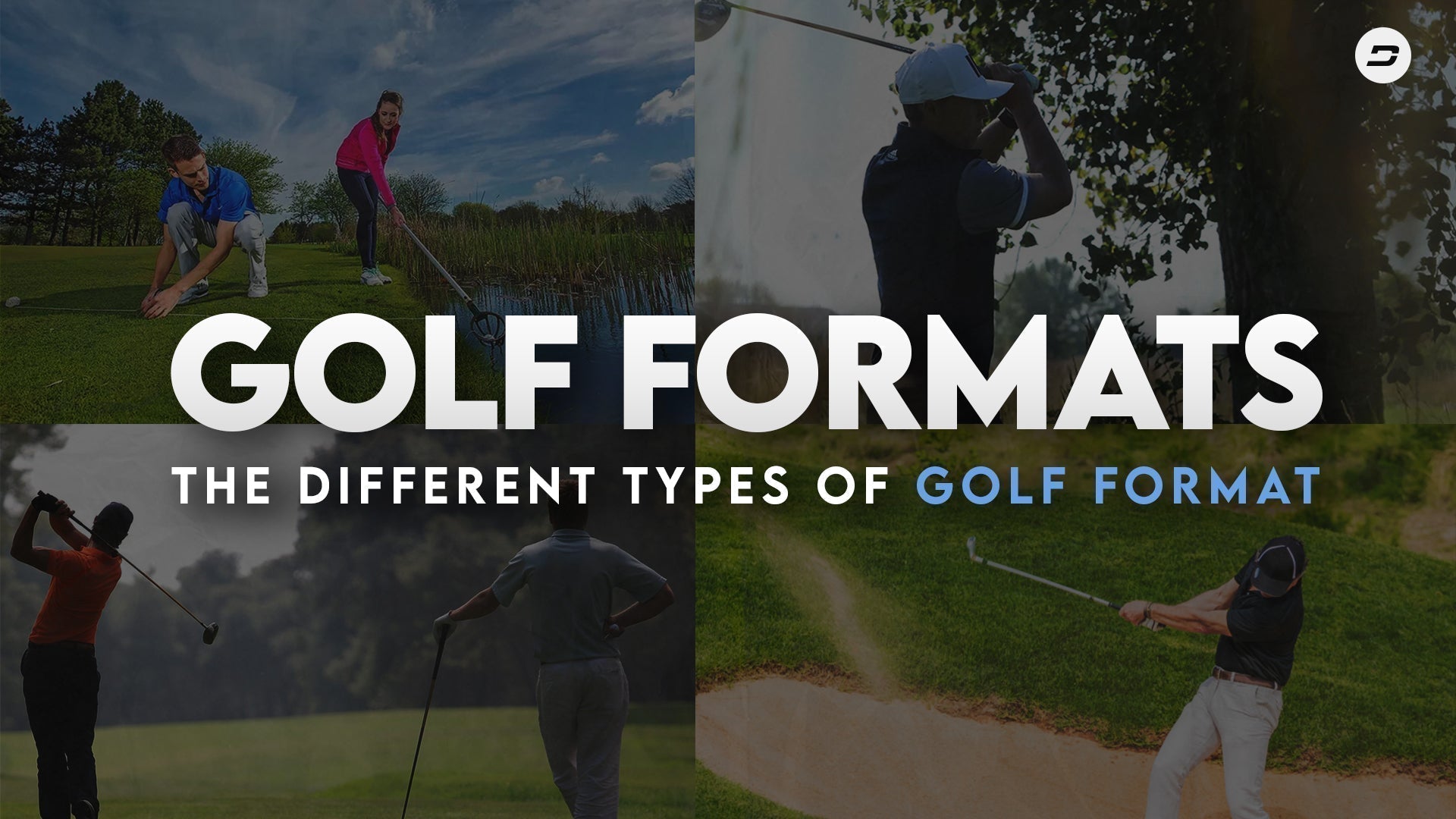 Golf Formats: The Different Types Of Golf Format